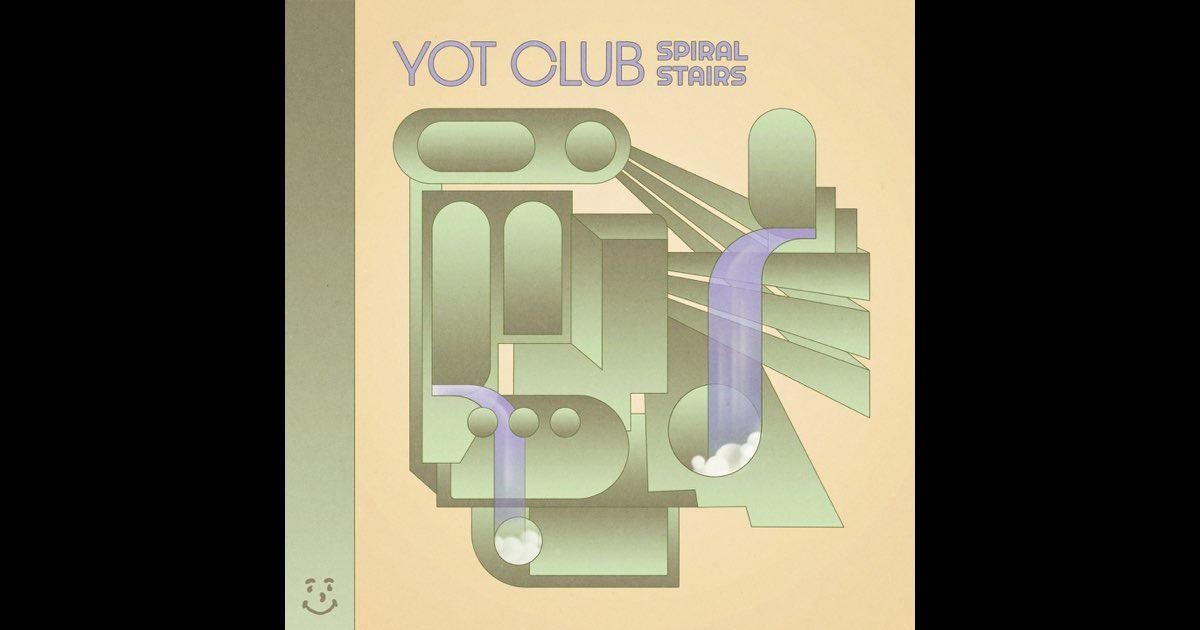Spiral Stairs - Single” álbum de Yot Club en Apple Music
