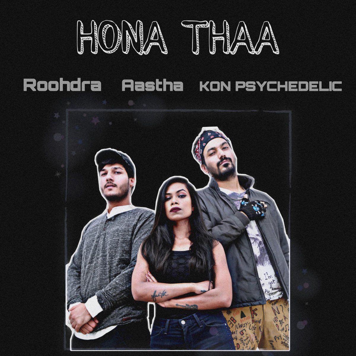 ‎Hona Thaa (feat. Roohdra & Aastha) - Single – Album par Kon ...