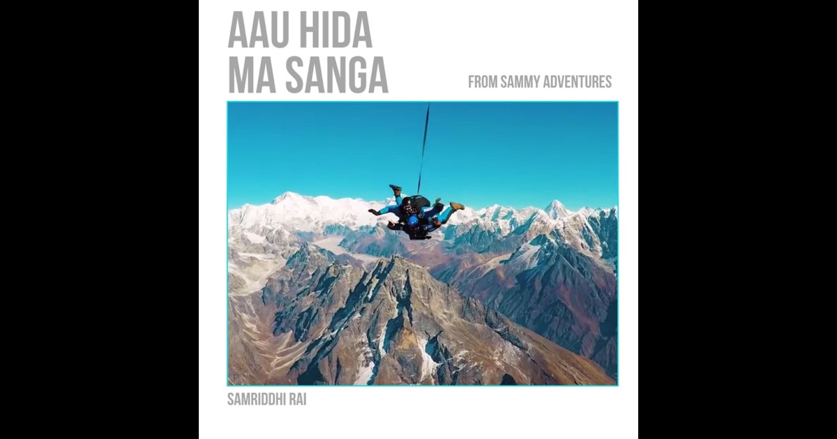 ‎Aau Hida Ma Sanga - Single - Album by Samriddhi Rai - Apple Music