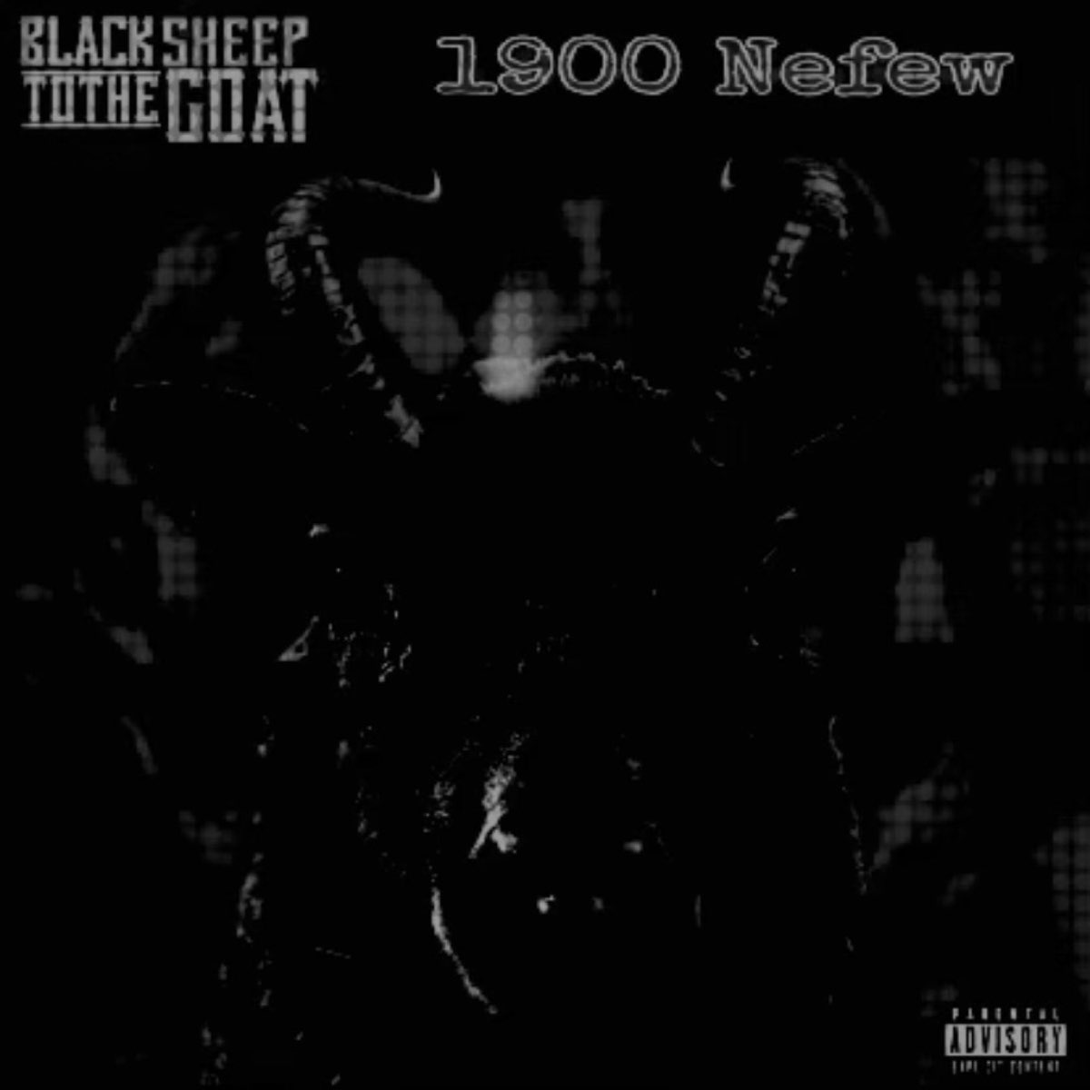 ‎Black Sheep To the Goat (Deluxe Edition) - Album by 1900 Nefew - Apple ...