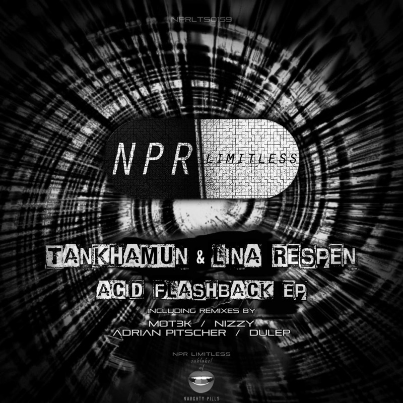 Acid Flashback (Dulep Remix) - Lina Respen & TANKHAMUN: Song Lyrics ...