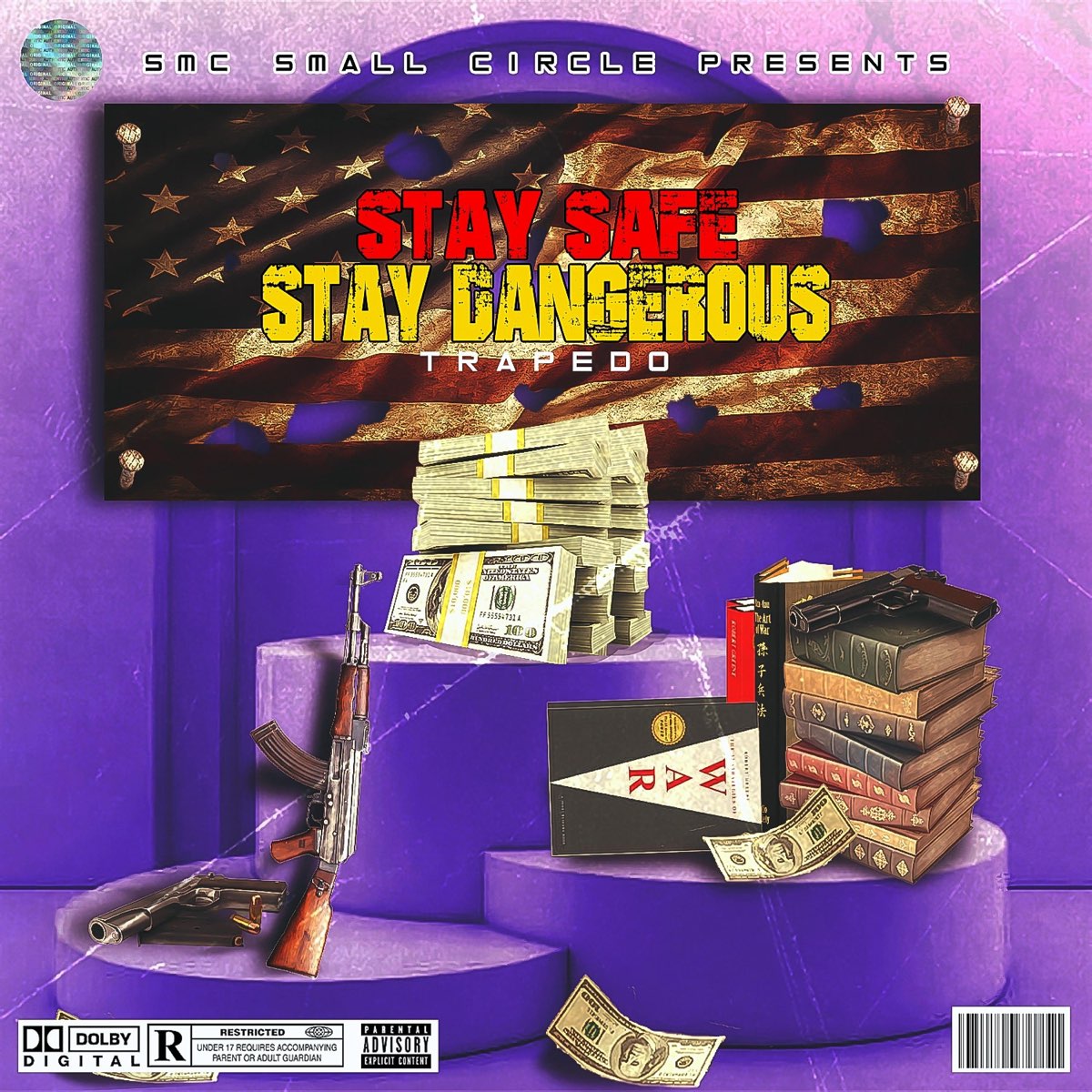 ‎Stay Safe Stay Dangerous - Single - Album by TRAPEDO - Apple Music