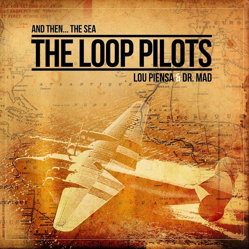 Skymap - Lou Piensa, Dr. Mad & the Loop Pilots: Song Lyrics, Music Videos & Concerts