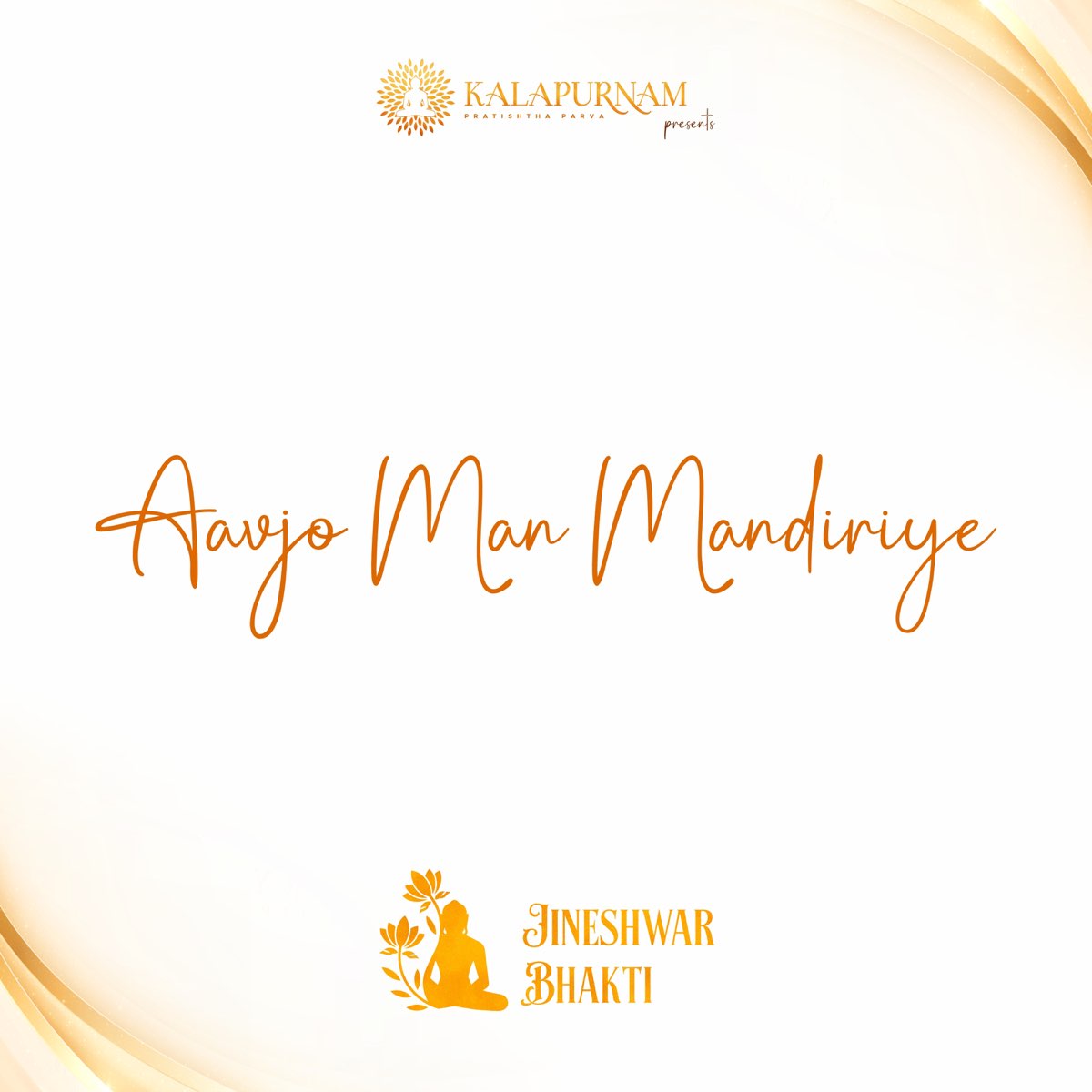 ‎Aavjo Man Mandiriye - Single by Kalapurnam, Parth Doshi, Jainam ...