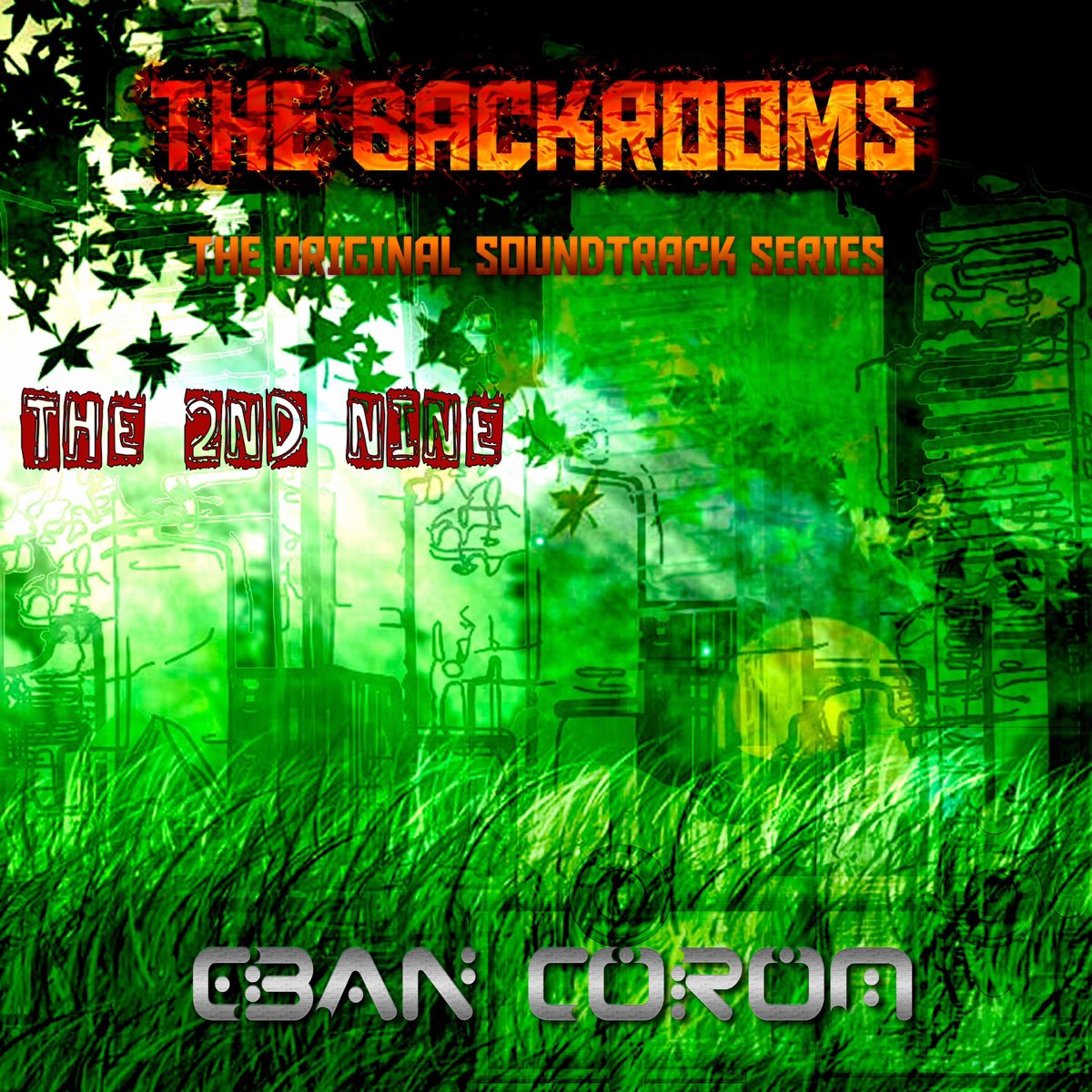 ‎Eban Coromの「The Backrooms: The Original Soundtrack Series (The 2nd Nine)」をApple Musicで