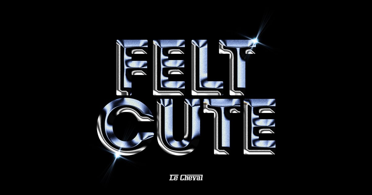 ‎Felt Cute - Single - Album by Le Cheval - Apple Music
