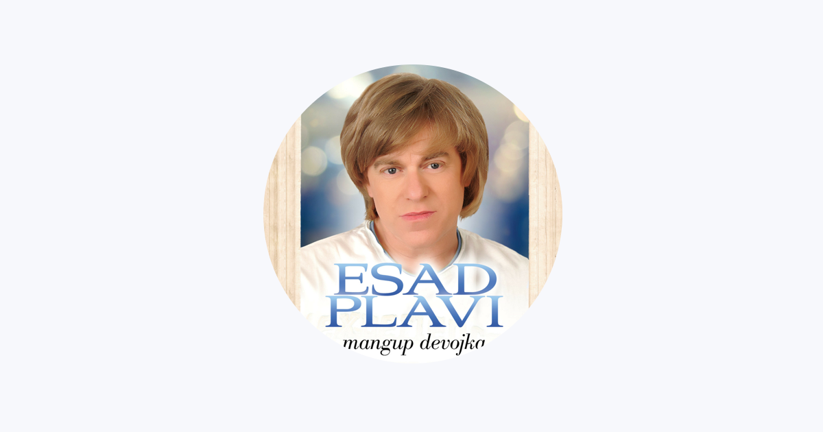 ‎Esad Plavi - Apple Music