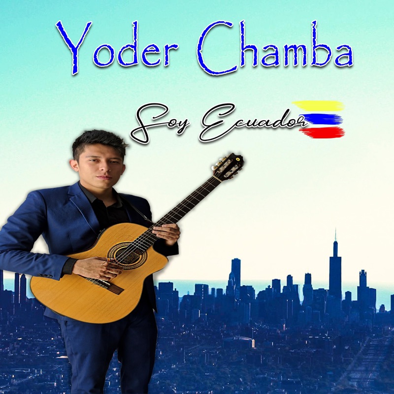 Tonadas Ecuatorianas - Yoder Chamba: Song Lyrics, Music Videos & Concerts