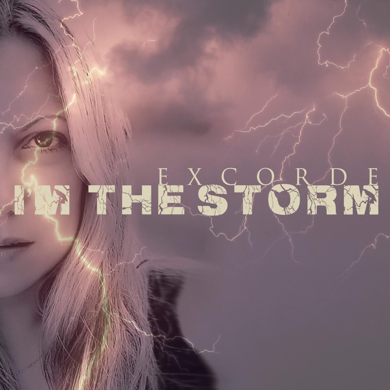 I'm the Storm - Excorde: Song Lyrics, Music Videos & Concerts