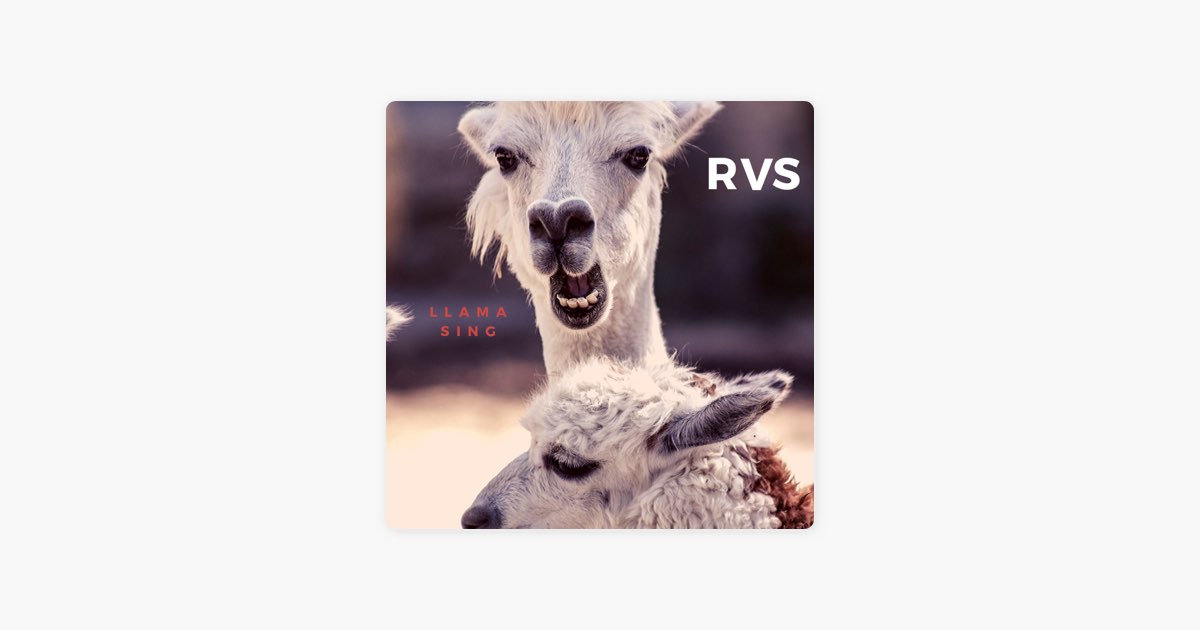 ‎Llama Sing - Single - Album by RVS - Apple Music
