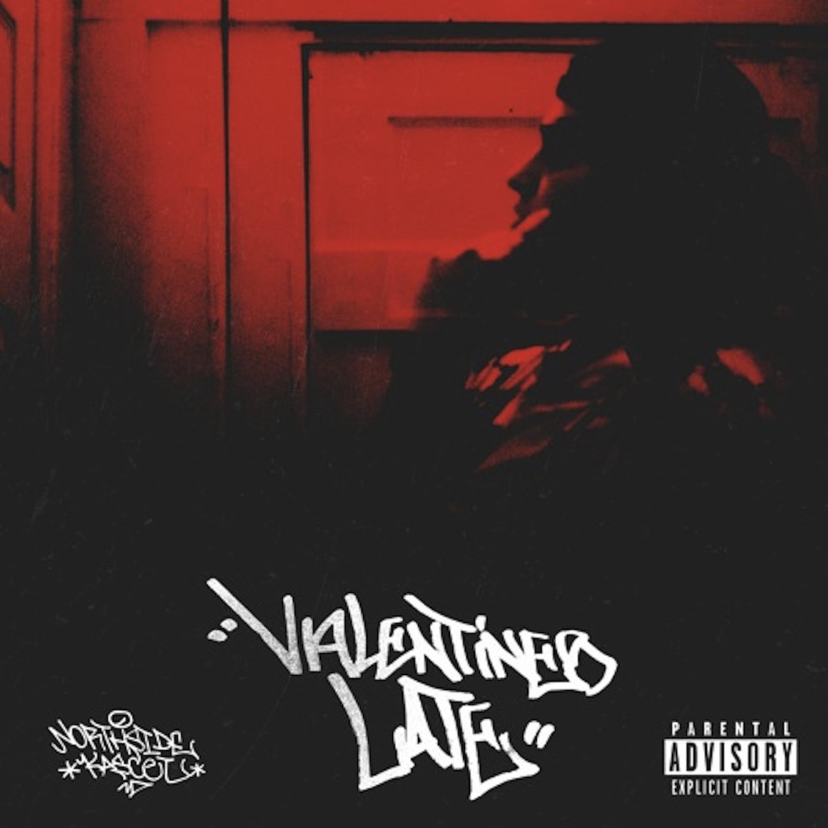 ‎Valentines Late - Single - Album by Northside Kascet - Apple Music