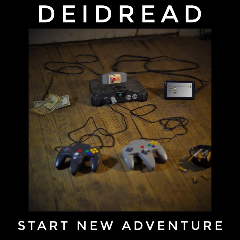 Start New Adventure - Deidread: Song Lyrics, Music Videos & Concerts