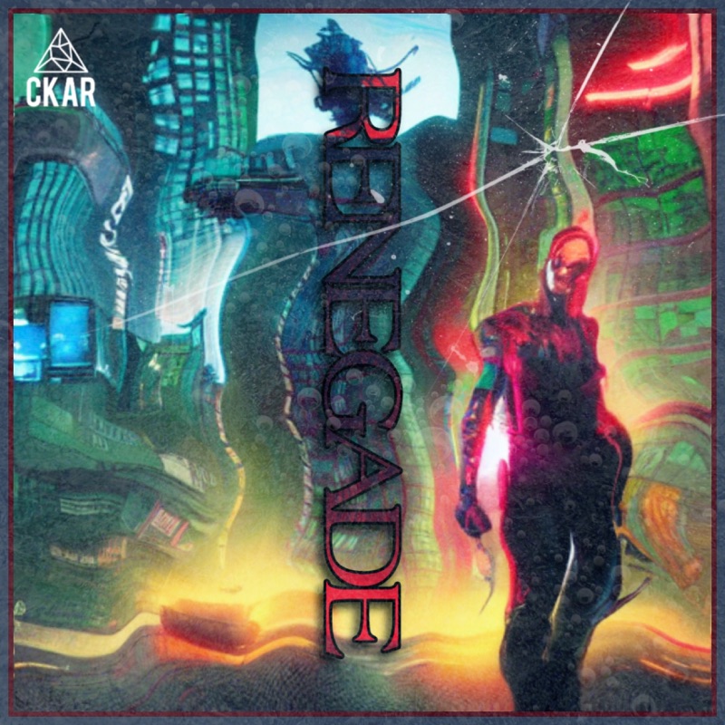 Renegade - CkAR: Song Lyrics, Music Videos & Concerts