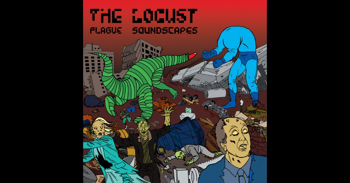 Plague Soundscapes” álbum de The Locust en Apple Music