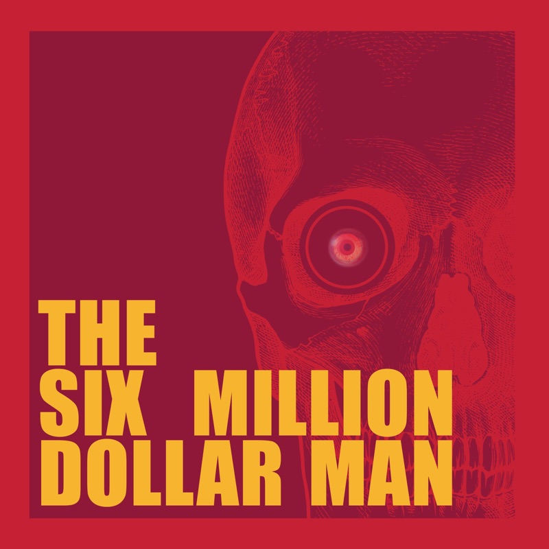 The Six Million Dollar Man Bionic Theme Bertrand Dosne Song Lyrics