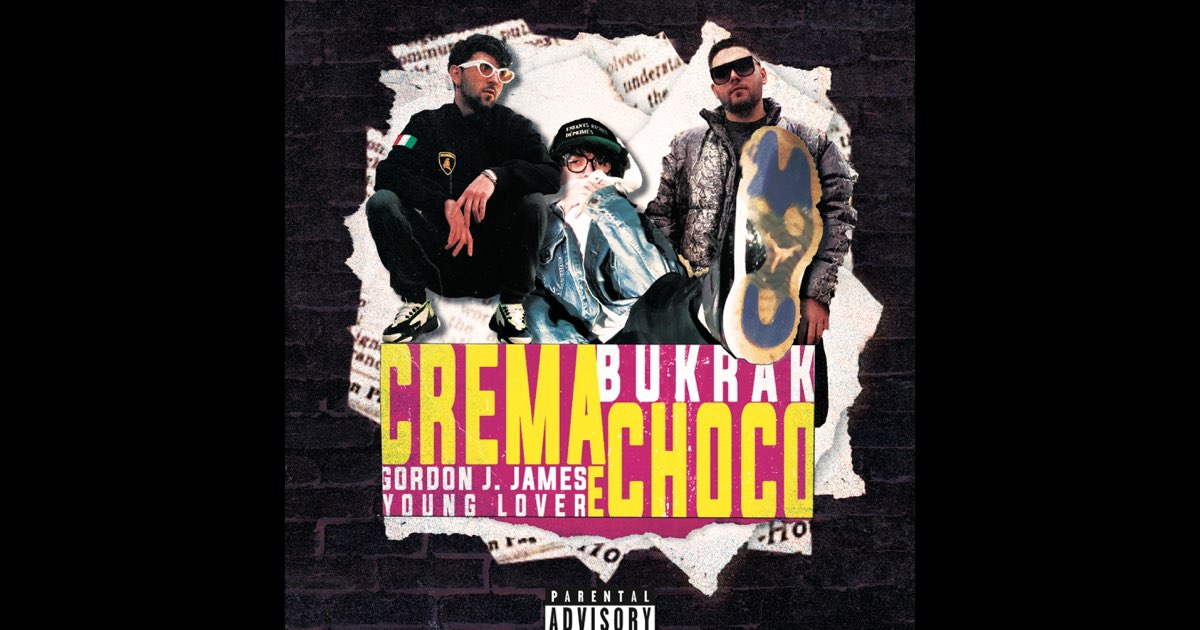 ‎CREMA & CHOCO (feat. Young Lover & Gordon J. James) - Single - Album ...