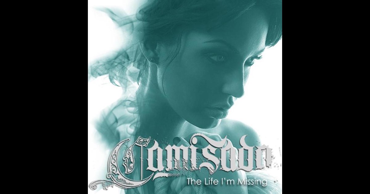 ‎The Life I'm Missing - EP - Album by Camisado - Apple Music