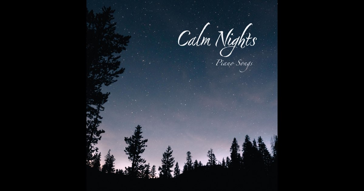 Calm Nights - EP” álbum de StarGlow Piano en Apple Music