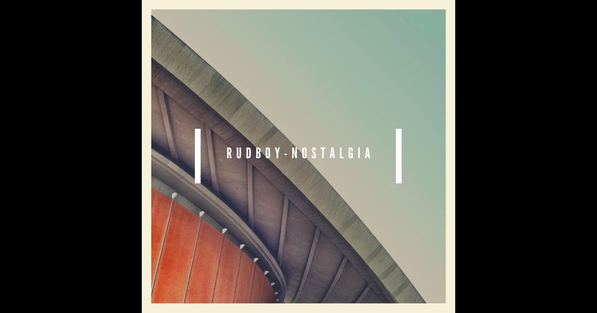 ‎Nostalgia - Rudboy의 앨범 - Apple Music