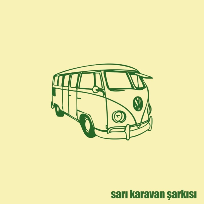 Sarı Karavan Şarkısı - bininci tekil: Song Lyrics, Music Videos & Concerts