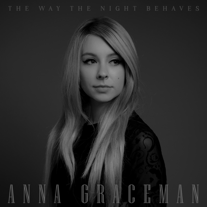 Anna Graceman — Good Things: тексты песен, клипы и концерты