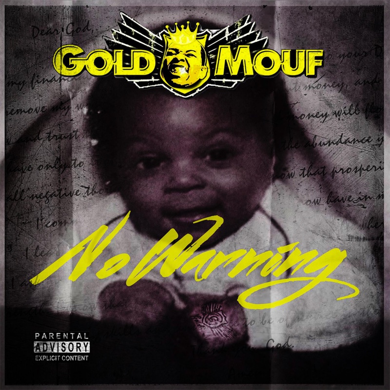 No Warning Intro (feat. DJ Gripgrain) - Goldmouf: Song Lyrics, Music Videos & Concerts