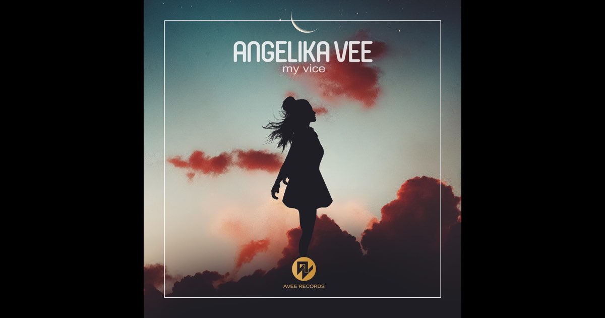 ‎My Vice - Single - Angelika Veeのアルバム - Apple Music