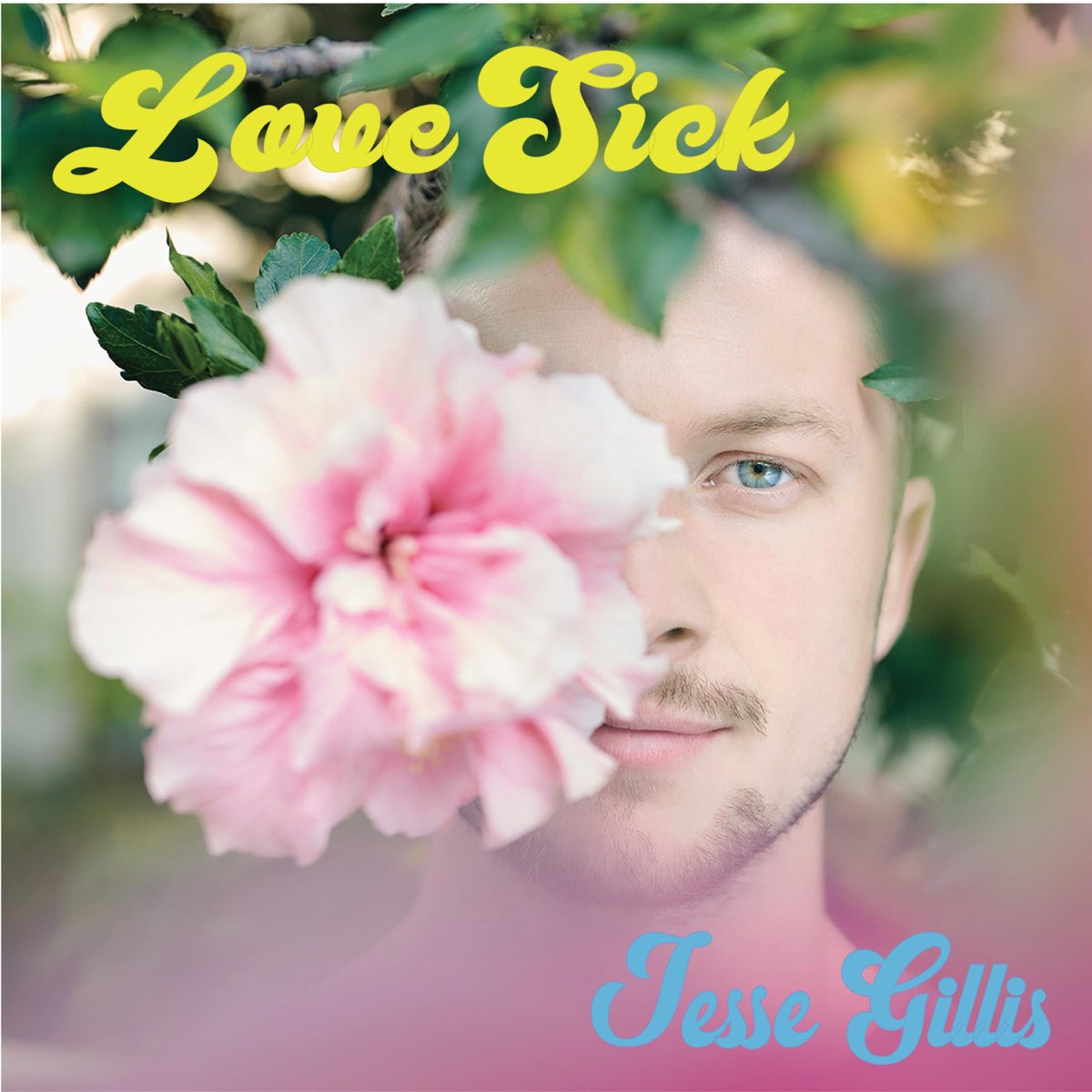 Love Sick》- Jesse Gillis的专辑 - Apple Music