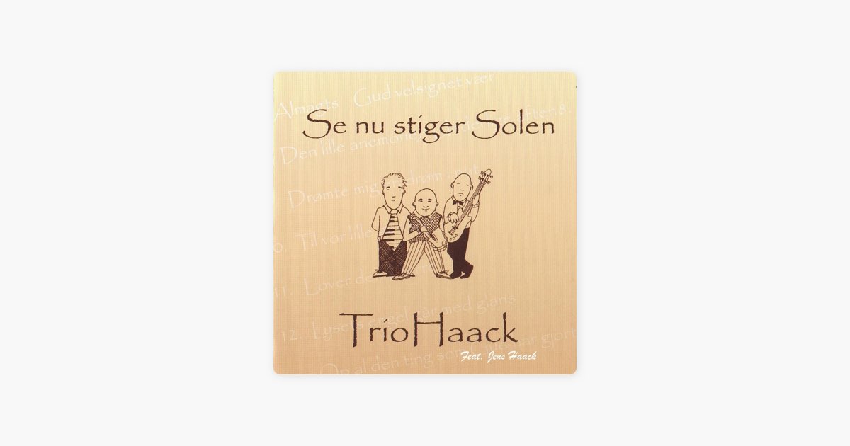 ‎Lover Den Herre (feat. Jens Haack) – låt av Trio Haack – Apple Music