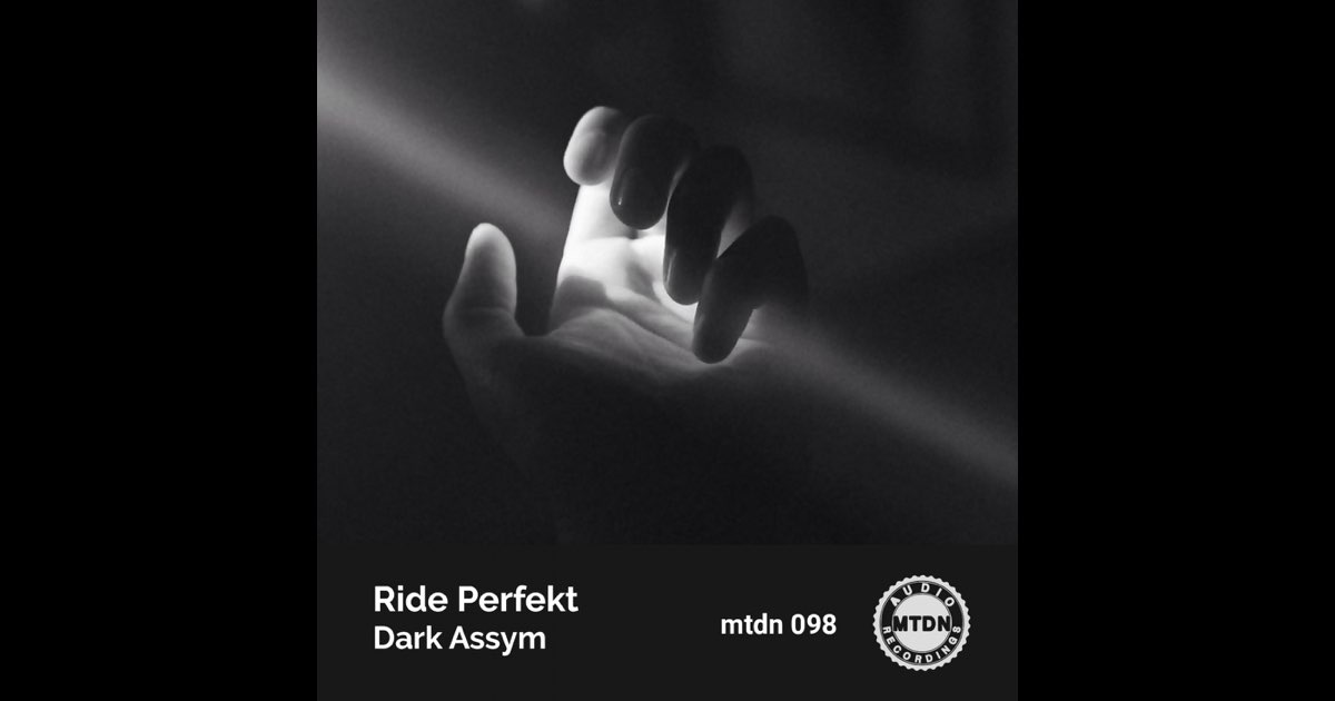 ‎Dark Assym - Single – Album par Ride Perfekt – Apple Music
