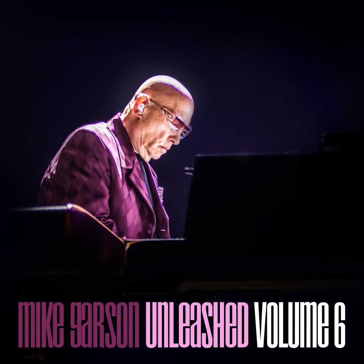 ‎Mike Garson Unleashed, Vol. 6 - Album by Mike Garson - Apple Music