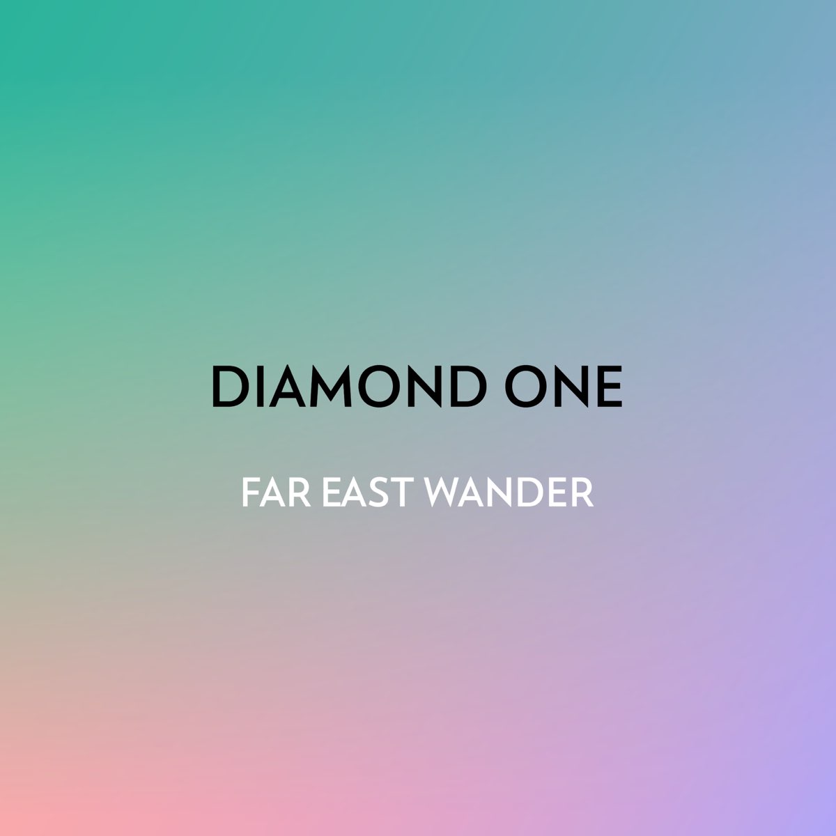 ‎Far East Wander - Album by Diamond One - Apple Music