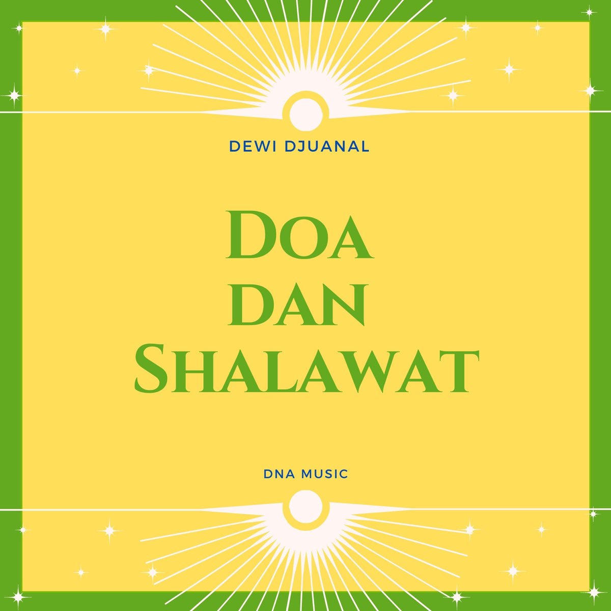 ‎Doa Dan Shalawat - Single by Dewi Djuanal on Apple Music