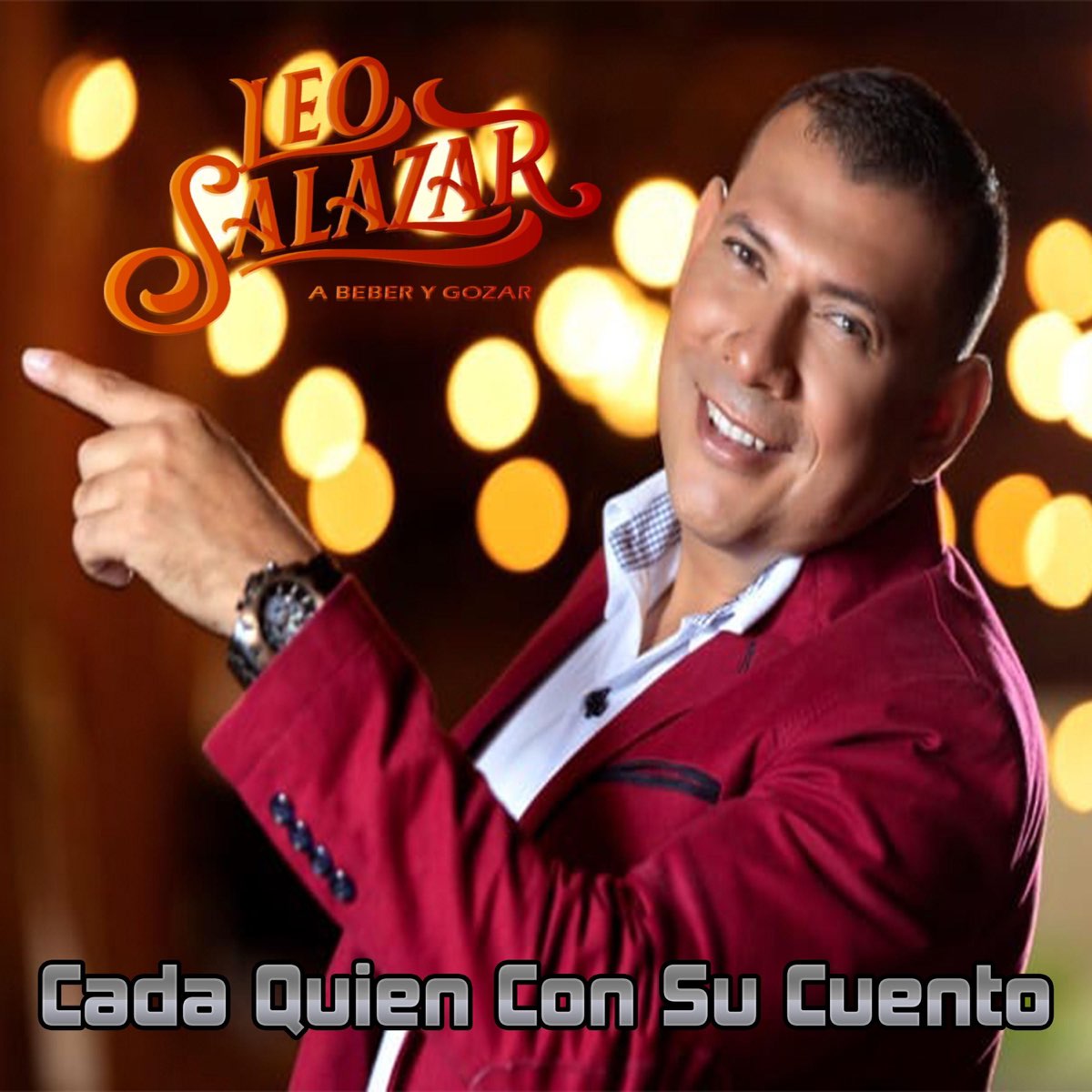 ‎Cada Quien Con Su Cuento - Single - Album by Leo Salazar - Apple Music
