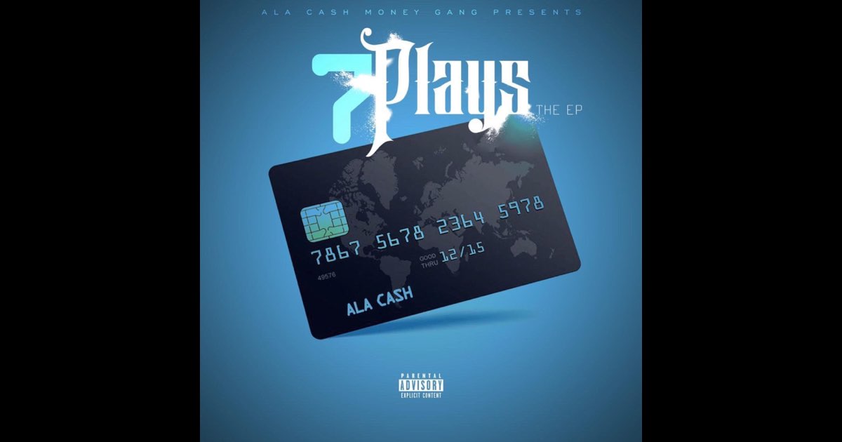 ‎7 Plays - Album by Ala Cash - Apple Music