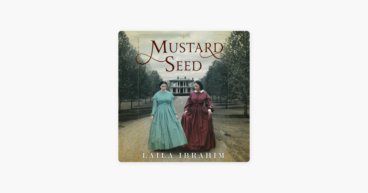 ‎Mustard Seed: Yellow Crocus, Book 2 (Unabridged) by Laila Ibrahim on ...
