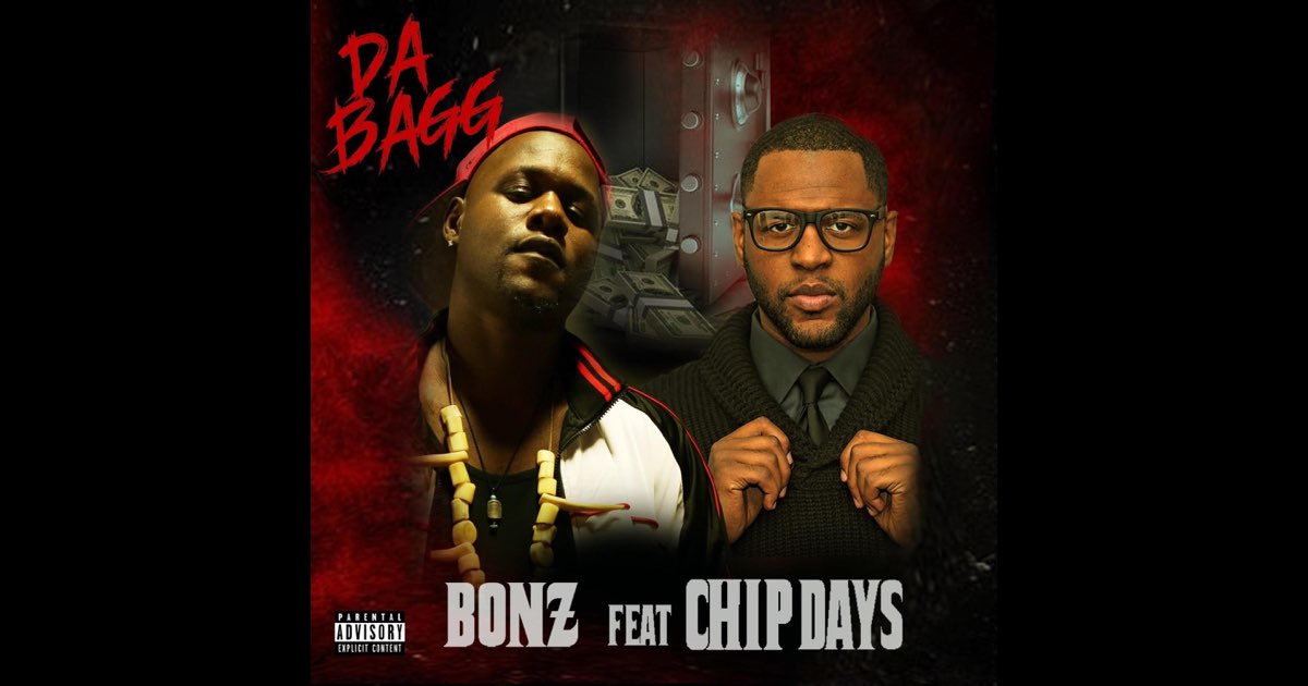 ‎Da Bagg (feat. Chip Days) - Single - Album by Bonz - Apple Music