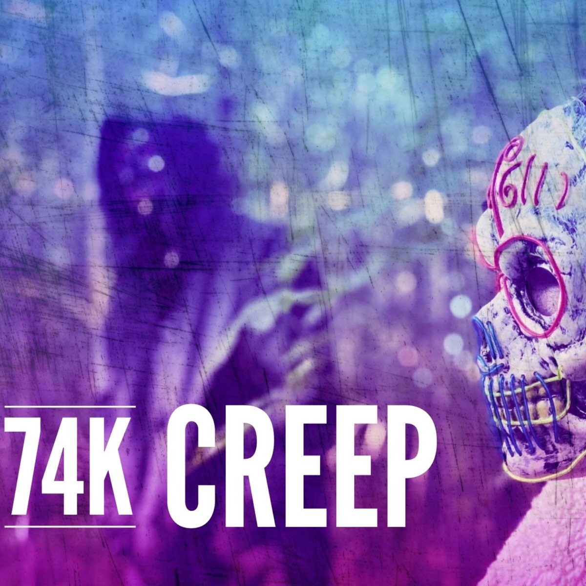 ‎Creep (feat. Rapture) - Single - Album by 74k - Apple Music