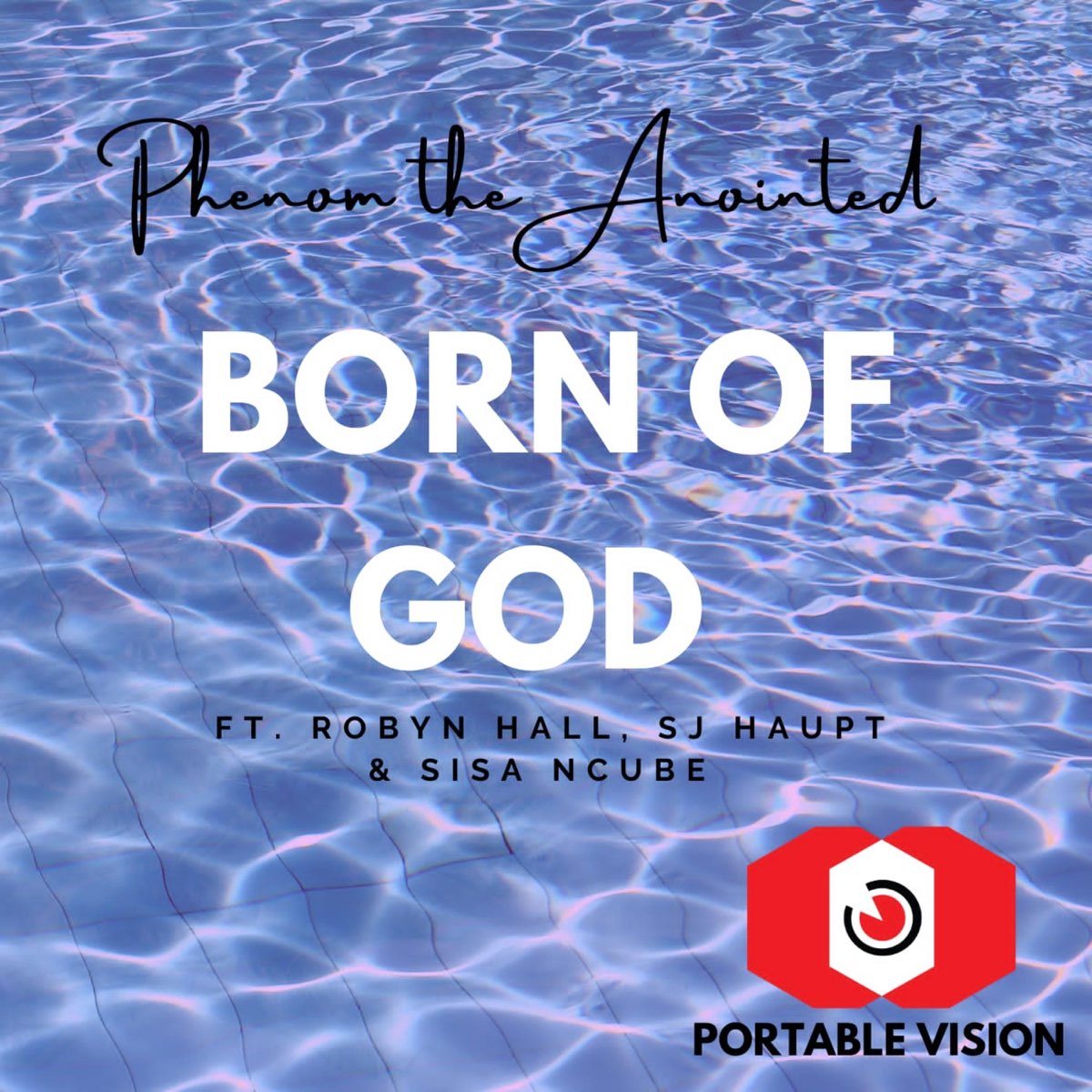 ‎Born of God (feat. Robyn Hall, SJ Haupt & Sisa Ncube) - Single - Album ...