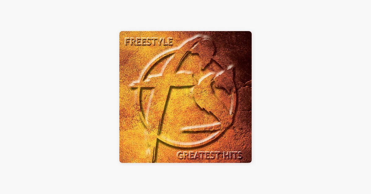 ‎Freestyle Greatest Hits - Album by Freestyle - Apple Music