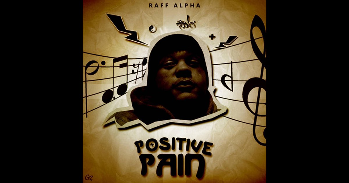 ‎Альбом «Positive Pain» — Raff Alpha — Apple Music