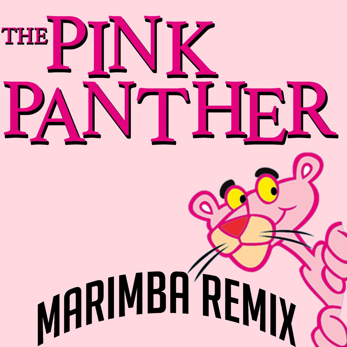 ‎The Pink Panther (Theme) [Marimba Remix] - Single - Album by Marimba ...