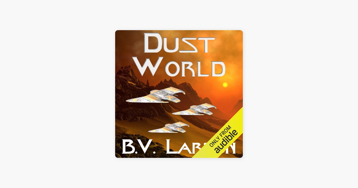 ‎Dust World: Undying Mercenaries, Book 2 (Unabridged) by B. V. Larson ...