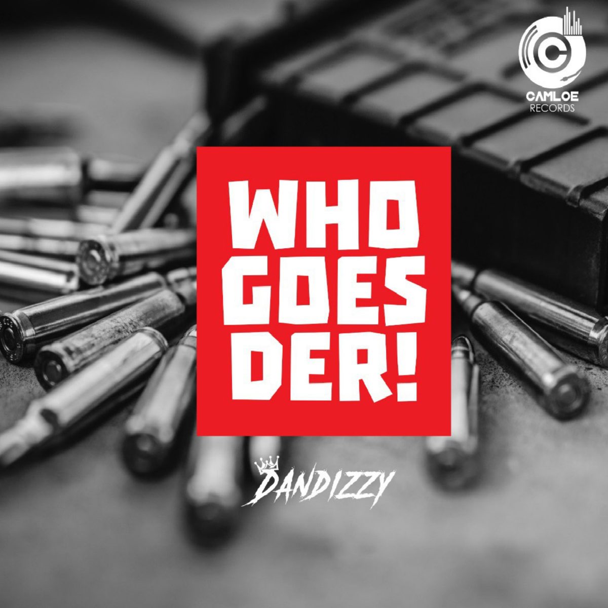 ‎Who Goes Der! - Single - Album by DanDizzy - Apple Music