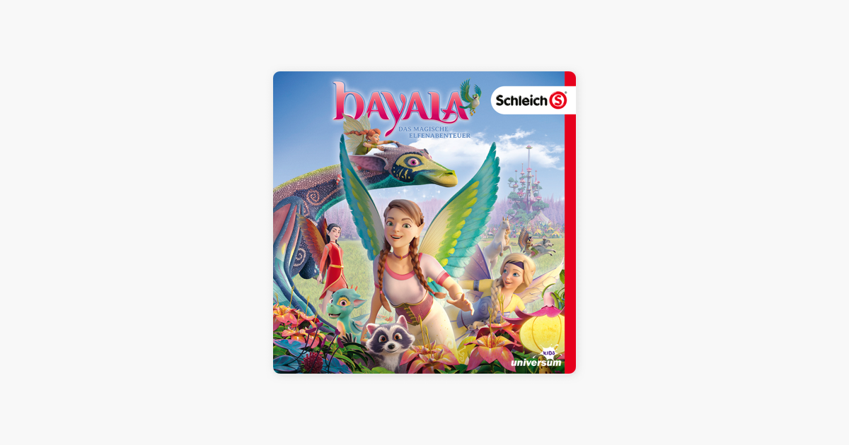 ‎bayala - Das magische Elfenabenteuer - Das Hörspiel zum Kinofilm by ...