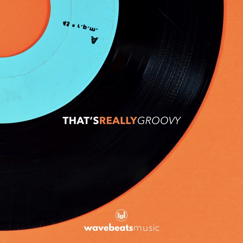 That S Really Groovy Wavebeatsmusic Song Lyrics Music Videos Concerts