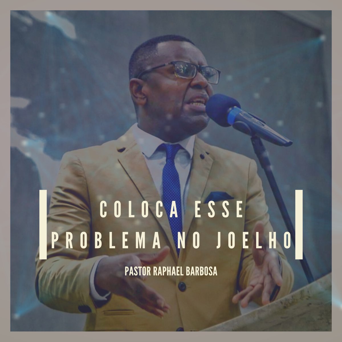 ‎Coloca Esse Problema no Joelho (Ao Vivo) - Album by Pastor Raphael Barbosa - Apple Music