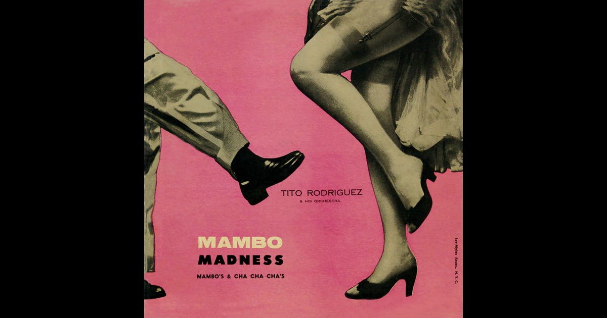 ‎Mambo Madness - Álbum de Tito Rodriguez And His Orchestra - Apple Music