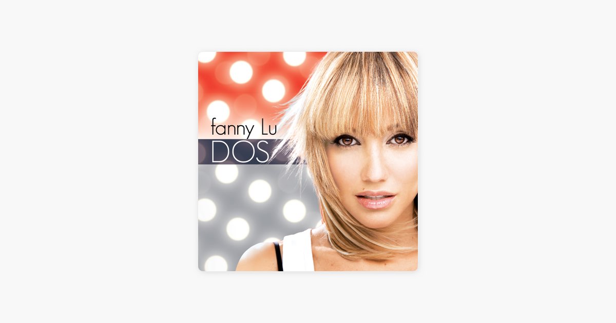 ‎Tú No Eres para Mí – Titel von Fanny Lu – Apple Music