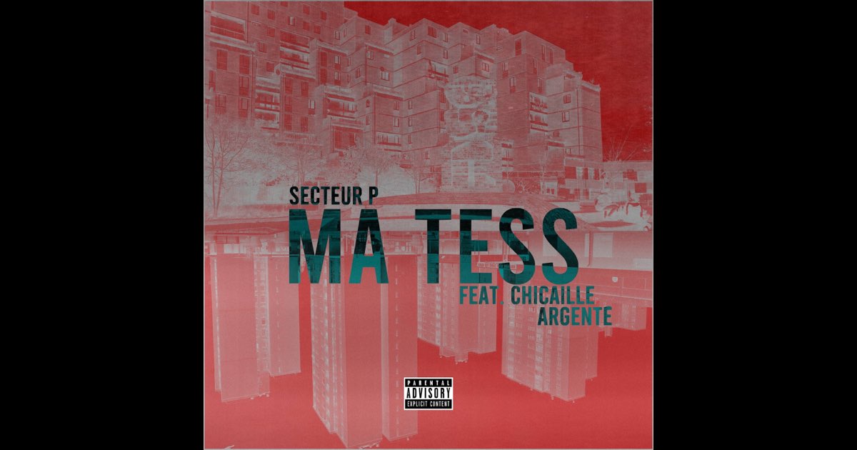 ‎Ma Tess - Single - Album by Chicaille Argenté & Secteur P - Apple Music